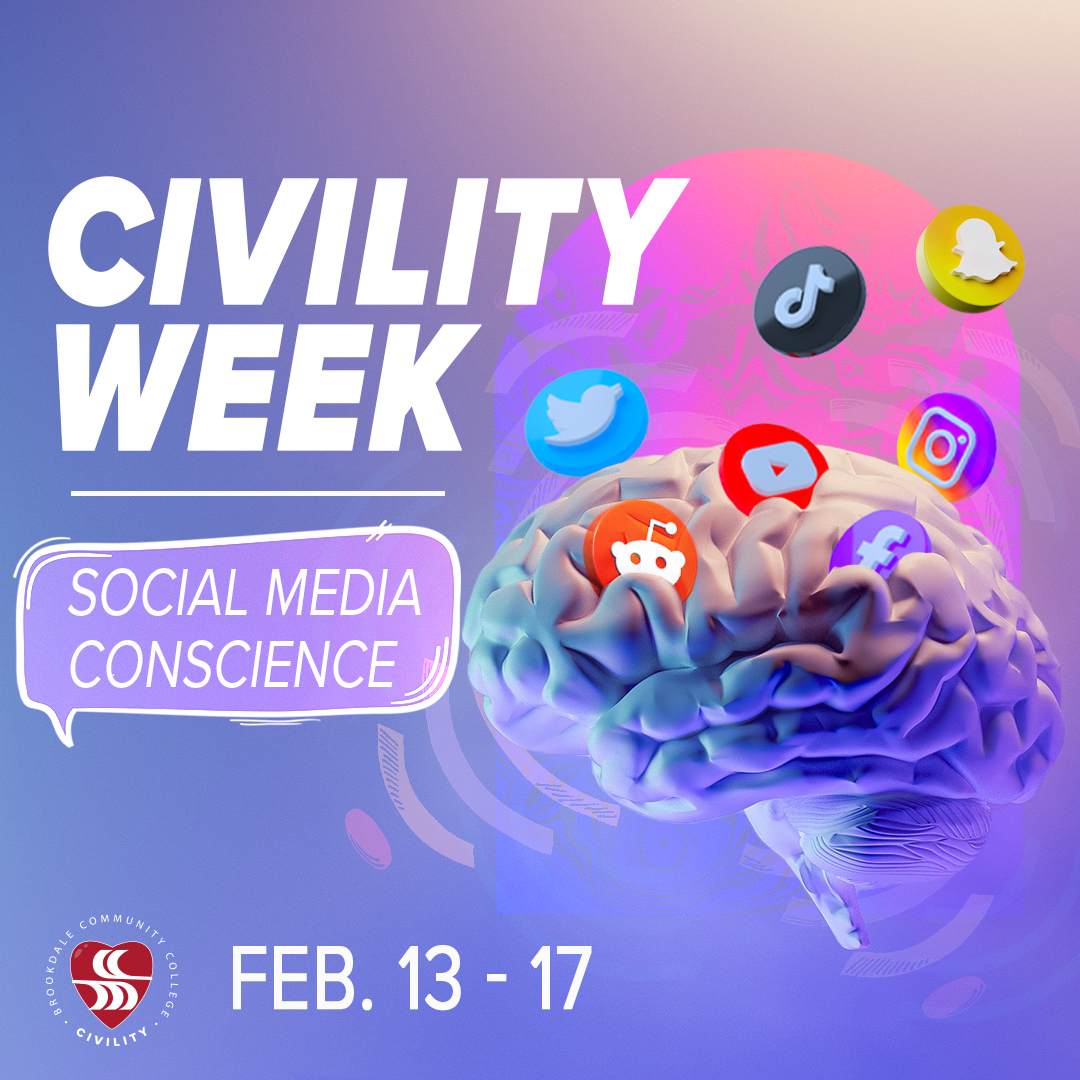 Civility Week Continues Theme Imagine Social Media Conscience - Brookdale Community College